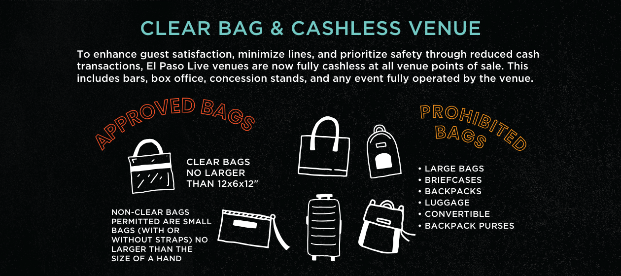 Clear Bag & Cashless Venue - El Paso Live